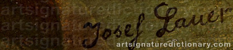 Josef LAUER, 1818–1881, Austria. Signatures, biography and art prices.